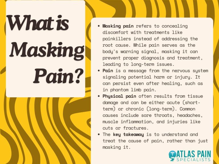 What is Masking Pain? - Atlas Pain Specialists